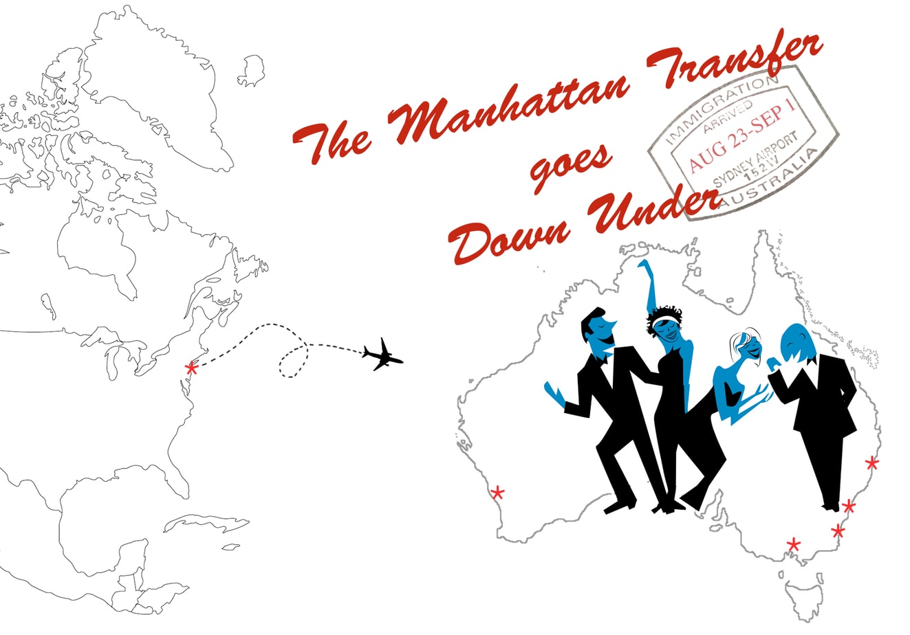G’DAY MATES! | The Manhattan Transfer